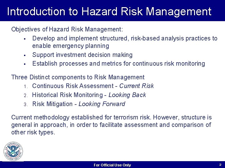 Terrorism Risk Assessment and Management TRAM Methodology Overview
