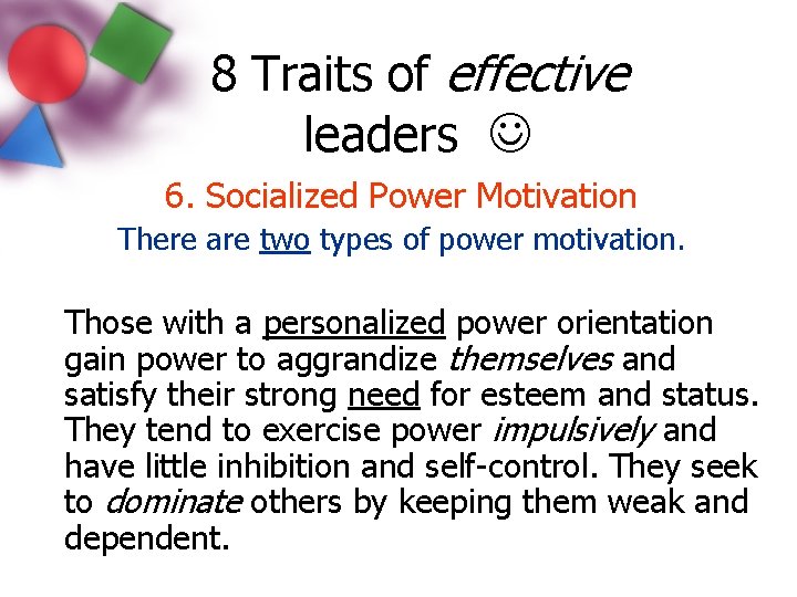8 Traits of effective leaders 1 High energy