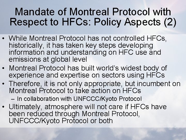 HFC Phasedown Under the Montreal Protocol OZONACTION NETWORK