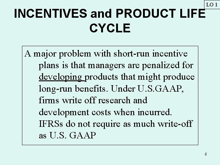 CHAPTER 12 Power Point Presentation by Incentive Issues