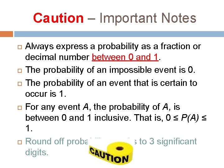PROBABILITY The Basics Section 4 2 Learning Targets