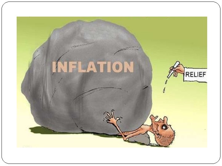 Inflation Definition Inflation is a state of persistent