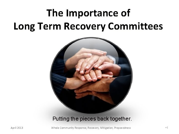 The Importance of Long Term Recovery Committees Putting