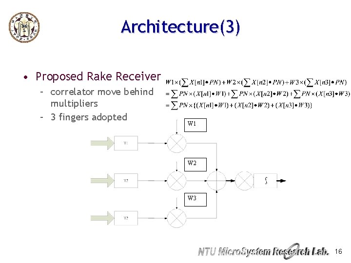 Design and Simulation of a Low Power Rake