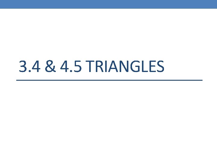 3 4 4 5 TRIANGLES 3 4 PARALLEL