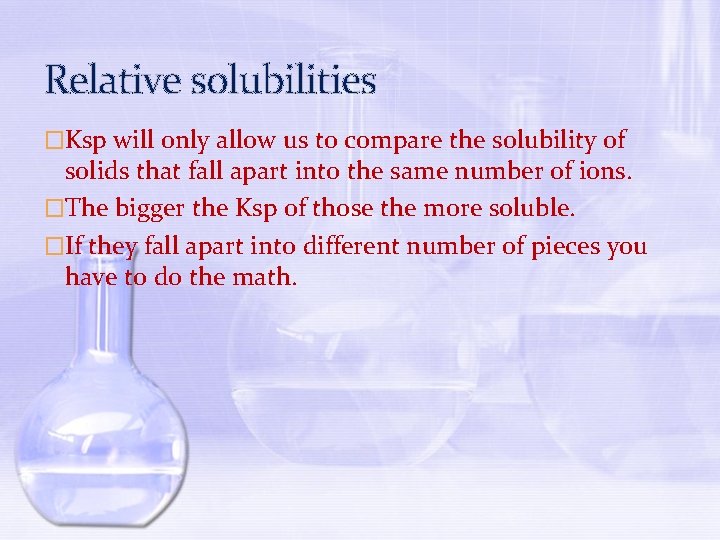 Solubility Equilibria Chapter 15 6 15 8 Will