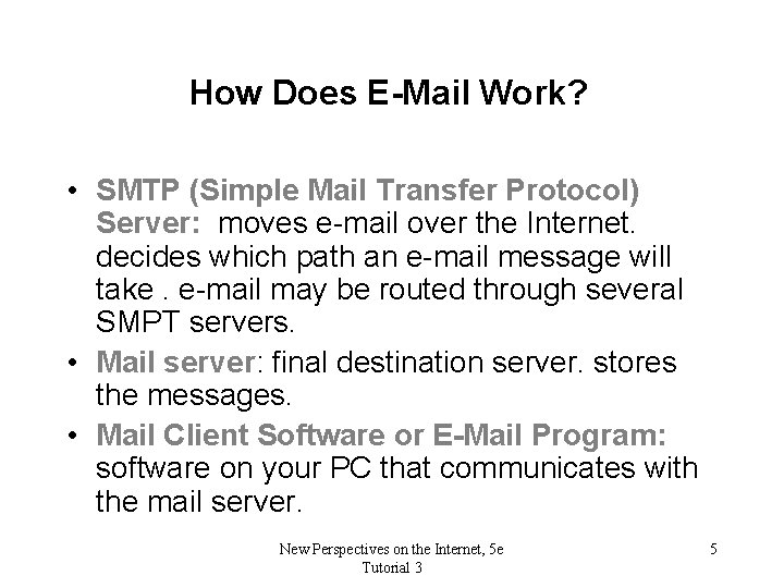 Tutorial 3 Basic Communication on the Internet EMail