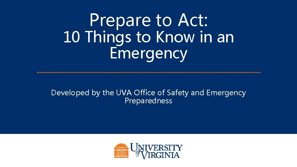 Prepare to Act 10 Things to Know in