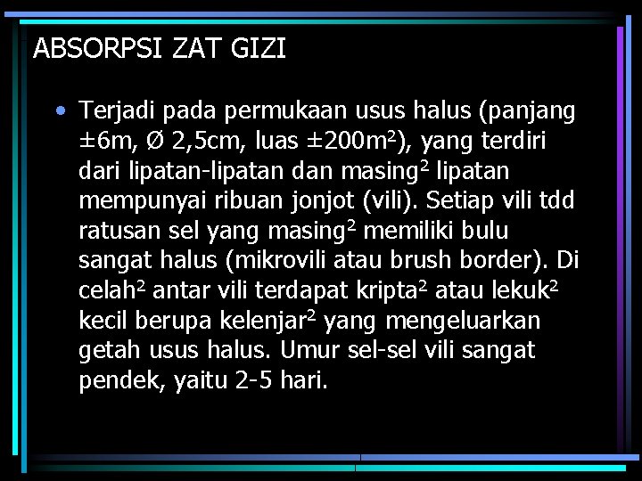 PENCERNAAN ABSORPSI DAN TRANSPORTASI By Fitri Dian Nila