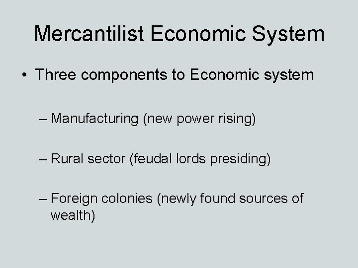 Early Trade Theories Mercantilism to the introduction of