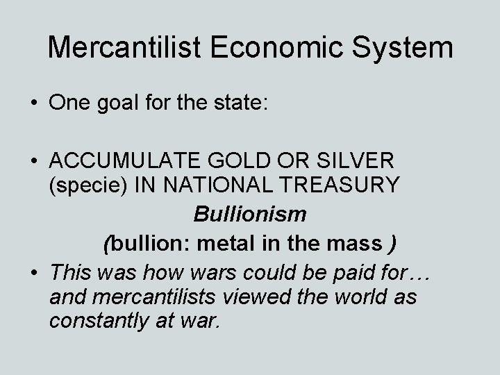Early Trade Theories Mercantilism to the introduction of