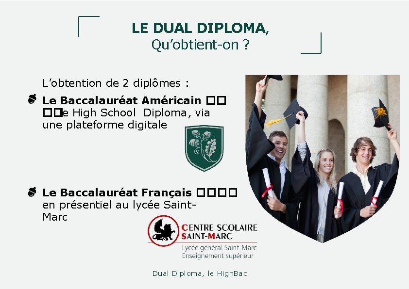 Dual Diploma Academica Le High Bac Dual Diploma