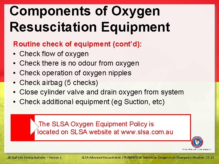 SLSA Advanced Resuscitation PUAEME 003 B Administer Oxygen