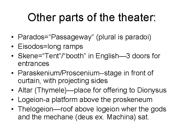 Greek Theatre Overview of Theater Greek Gods Antigoneby