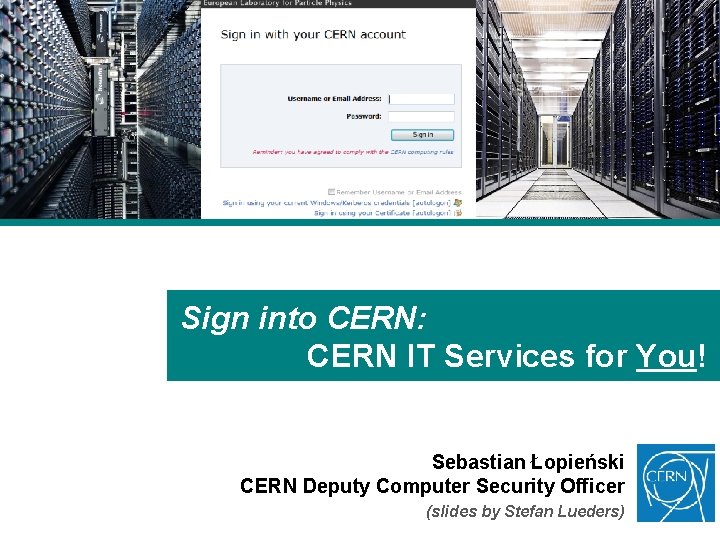 Sign into CERN CERN IT Services for You
