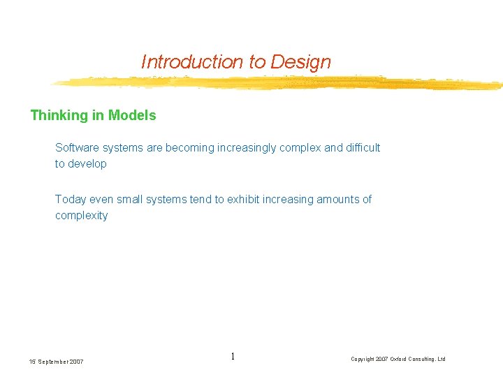 Introduction to Design Thinking in Models Software systems