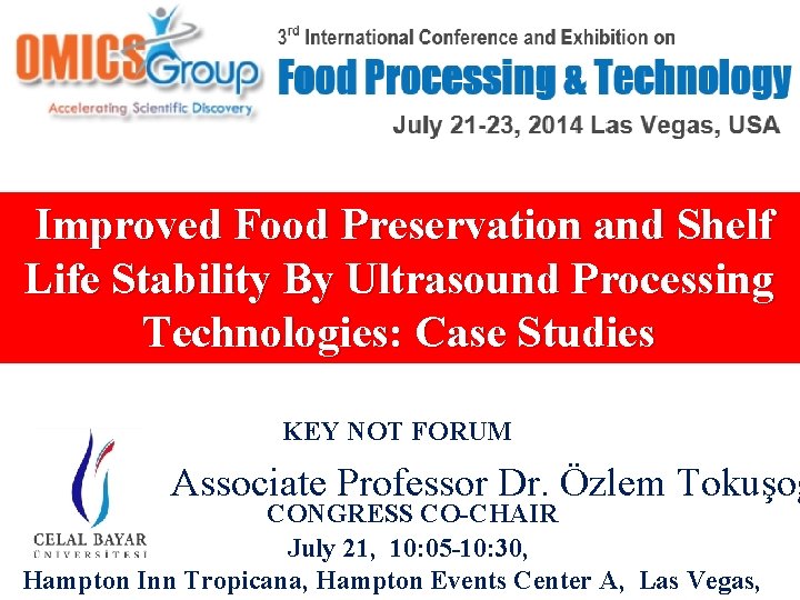 Improved Food Preservation and Shelf Life Stability By