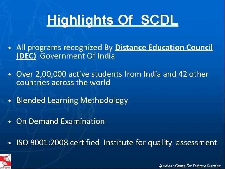 SYMBIOSIS Centre for Distance Learning SCDL Symbiosis Centre