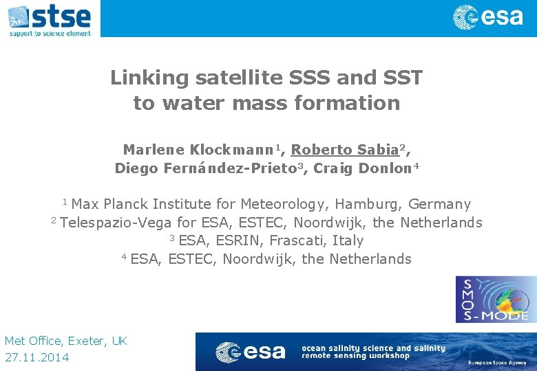Linking satellite SSS and SST to water mass