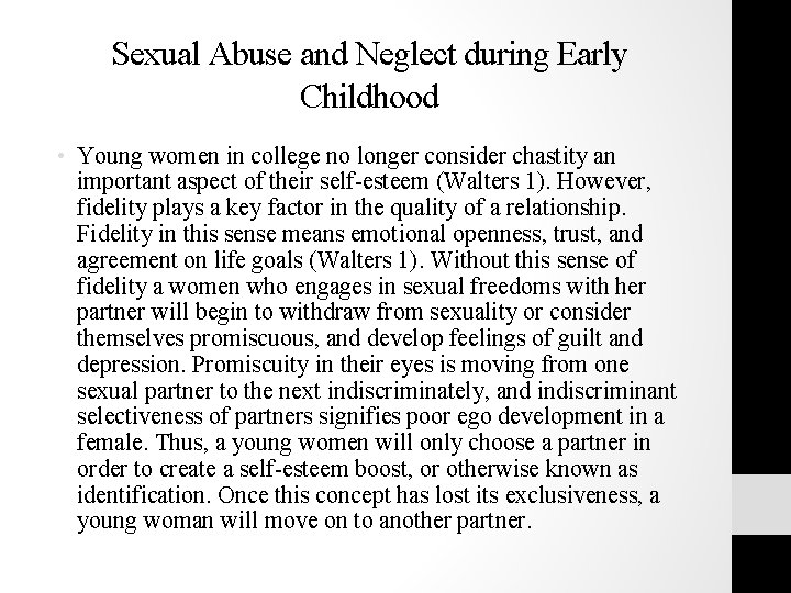 Causes of Sexually Promiscuous Behaviors in Young Adults