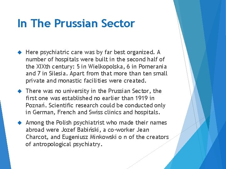 The History of Polish Psychiatry PROF DR HAB