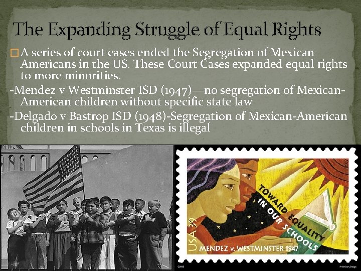 Expanding Equality 1960s and Vietnam Unit 11 Struggle