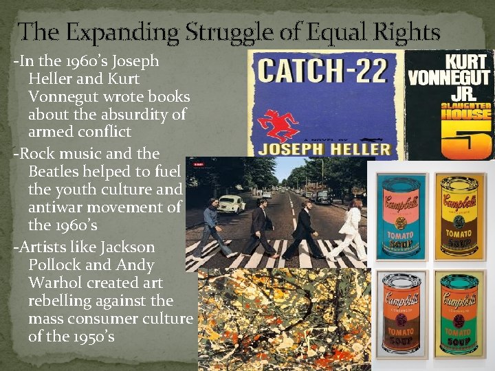 Expanding Equality 1960s and Vietnam Unit 11 Struggle