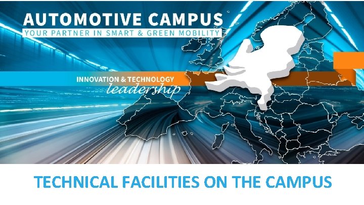 TECHNICAL FACILITIES ON THE CAMPUS 1 Technical Shared