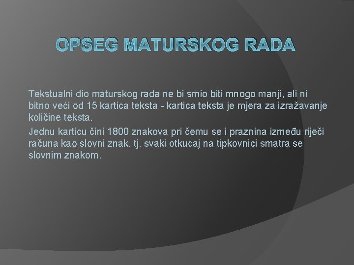 MATURSKI RAD KAKO NAPISATI MATURSKI RAD DEFINICIJA Zavrni