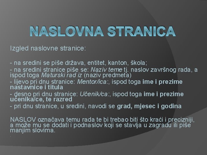 MATURSKI RAD KAKO NAPISATI MATURSKI RAD DEFINICIJA Zavrni