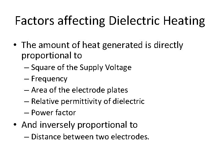 Dielectric Heating Industrial Electronics Engr M Laiq Ur