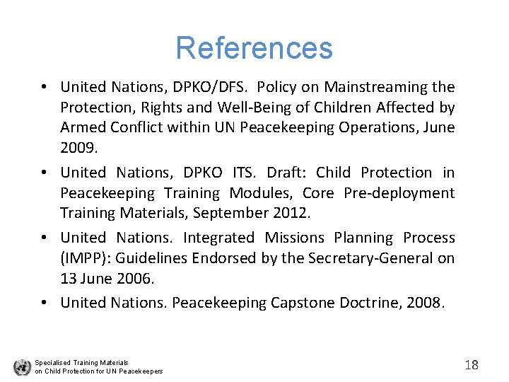 Module 4 ROLES AND RESPONSIBILITIES OF PEACEKEEPING MISSION