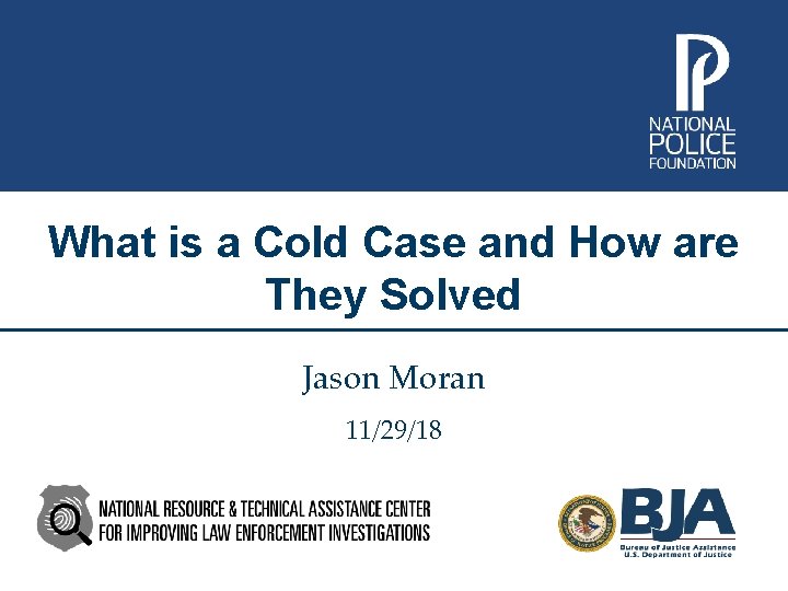 What is a Cold Case and How are