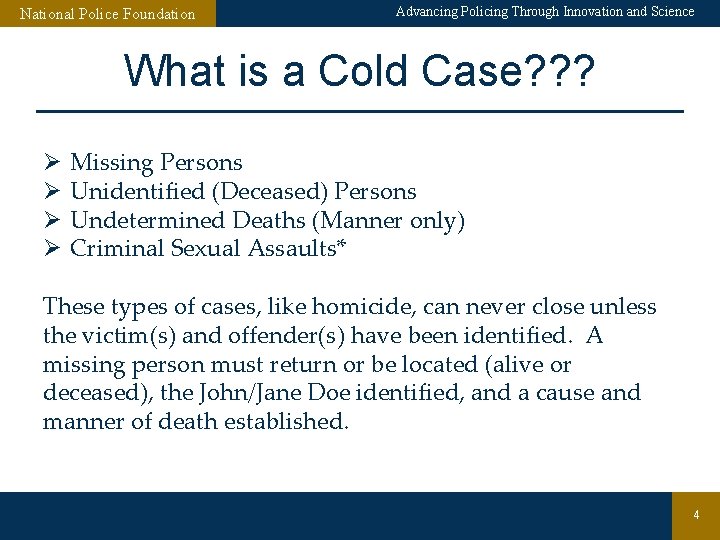 What is a Cold Case and How are