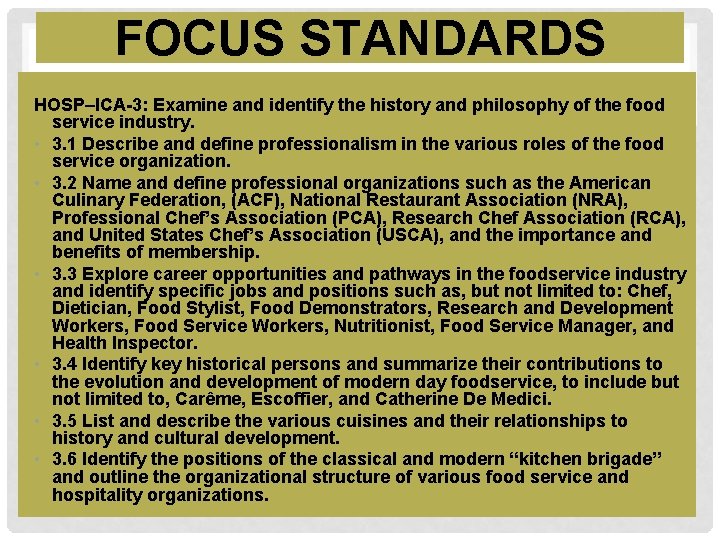 HISTORY AND PHILOSOPHY Evolution of the Food Service