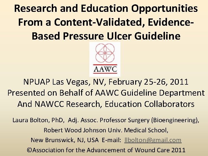 Research and Education Opportunities From a ContentValidated Evidence