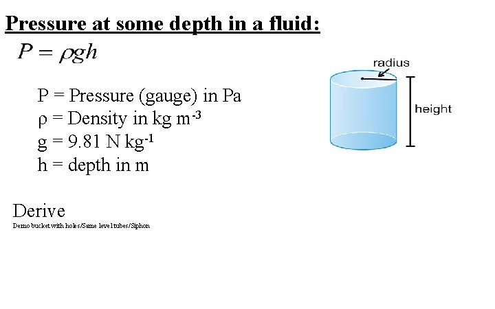Hydrostatic Pressure Contents How to calculate Whiteboards Pressure