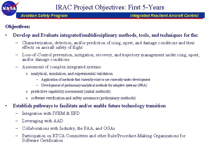 Aviation Safety Program Integrated Resilient Aircraft Control IRAC
