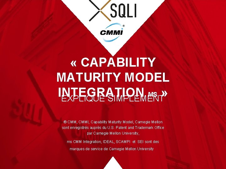 CAPABILITY MATURITY MODEL INTEGRATION MS EXPLIQU SIMPLEMENT CMM