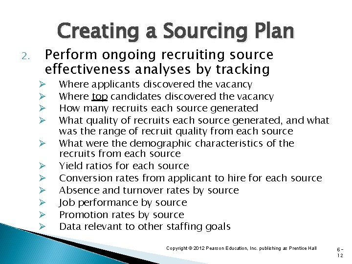 Strategic Staffing Chapter 6 Sourcing Identifying Recruits Jean