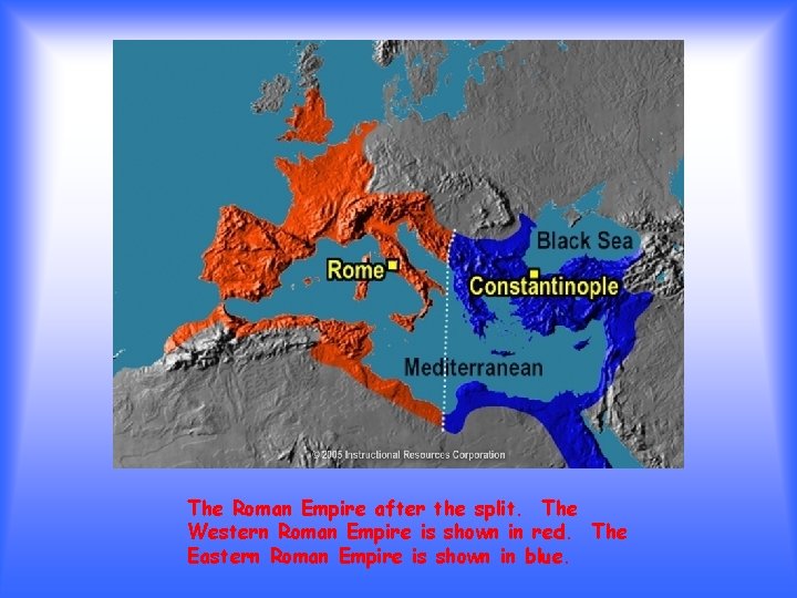 Chapter 9 Lesson 3 The Fall of Rome