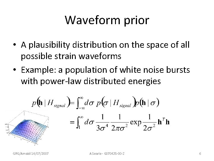 Bayesian burst detection Antony Searle ANU with Patrick