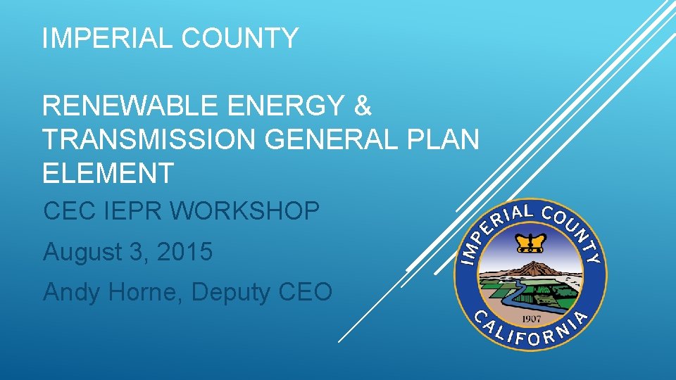 IMPERIAL COUNTY RENEWABLE ENERGY TRANSMISSION GENERAL PLAN ELEMENT