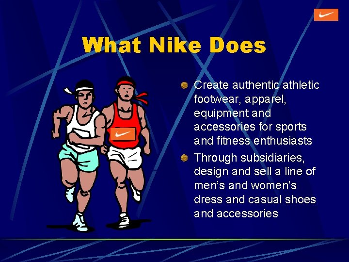 NIKE A Public Relations Approach Robert Albright Jessica