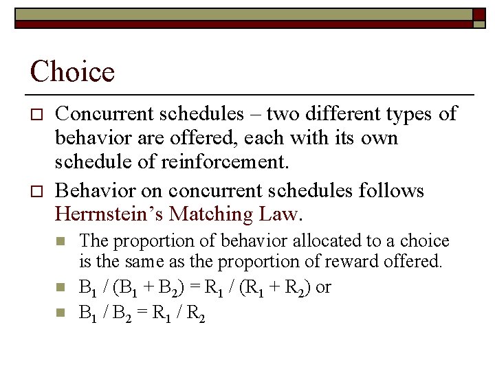 PSY 402 Theories of Learning Chapter 7 Behavior