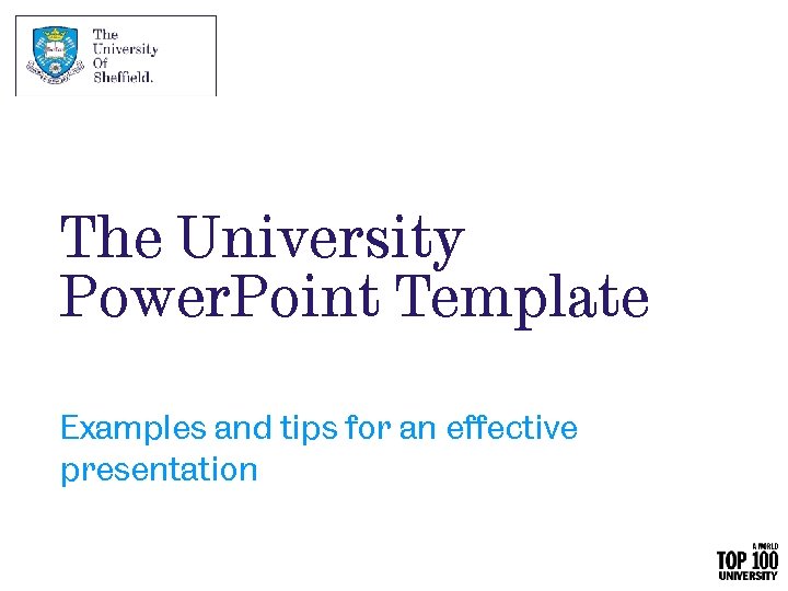 The University Power Point Template Examples and tips