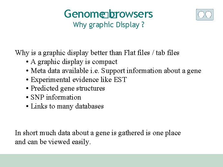 Genome browsers Visualization of genomic data Survey UCSC