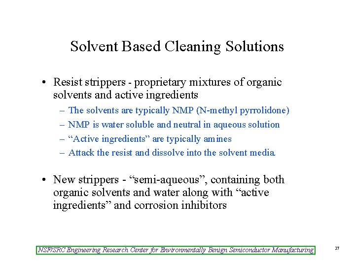 Surface Preparation and Wet Processing Thomas S Roche