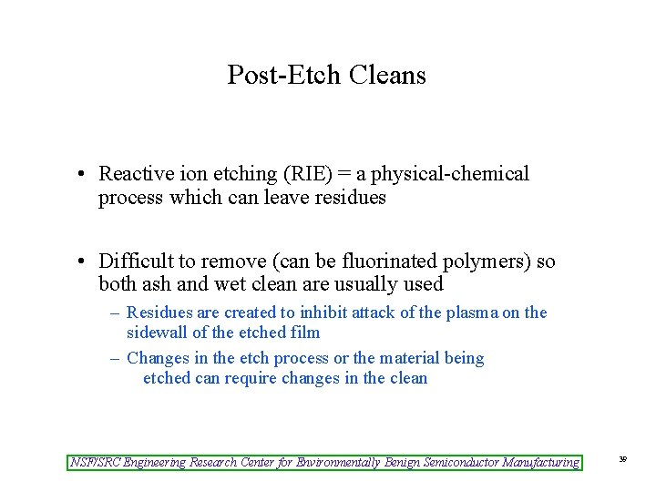 Surface Preparation and Wet Processing Thomas S Roche