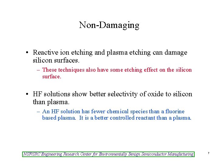 Surface Preparation and Wet Processing Thomas S Roche